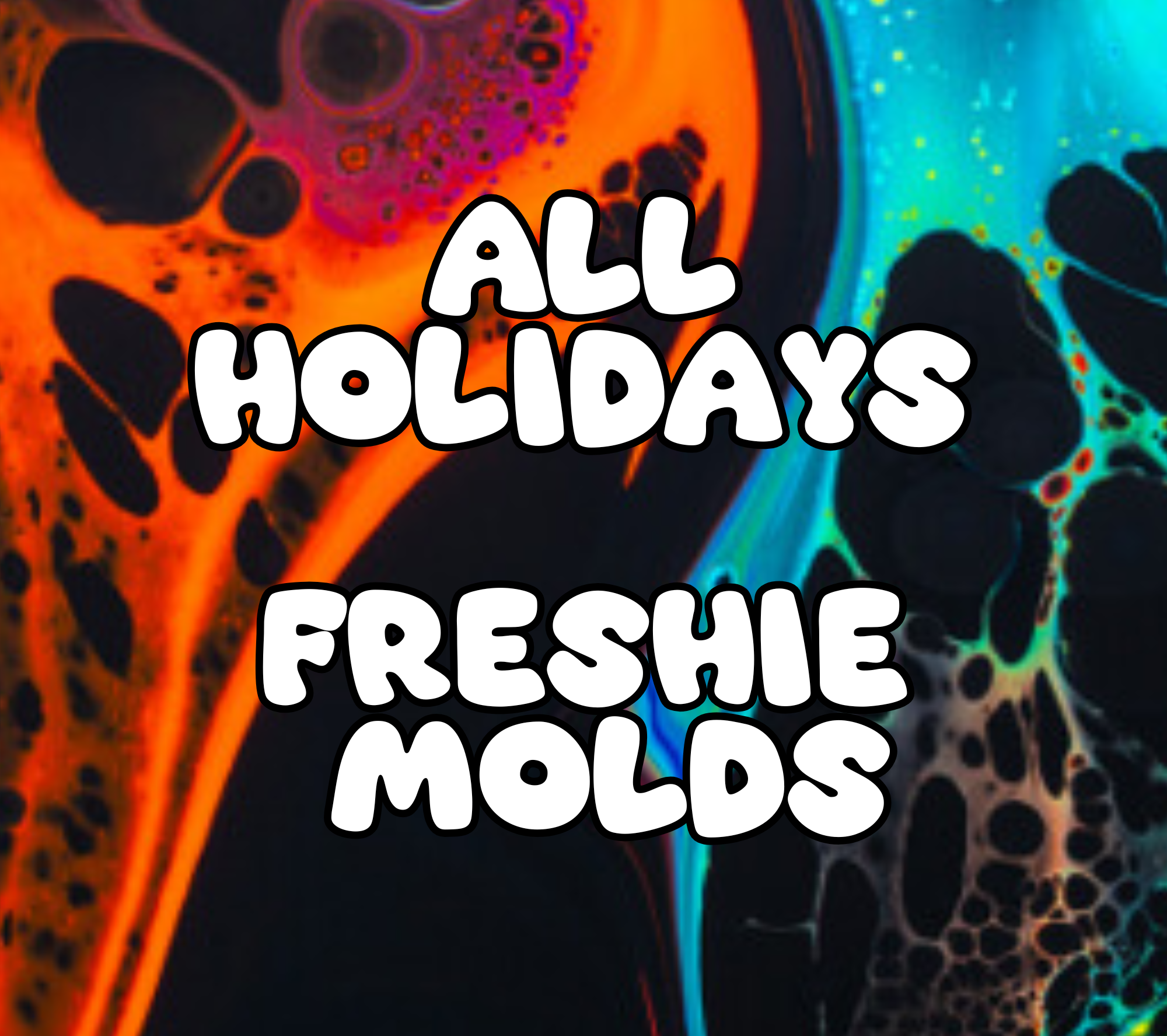 All Holidays Freshie Molds – Swirly Inks N Glittered Designs